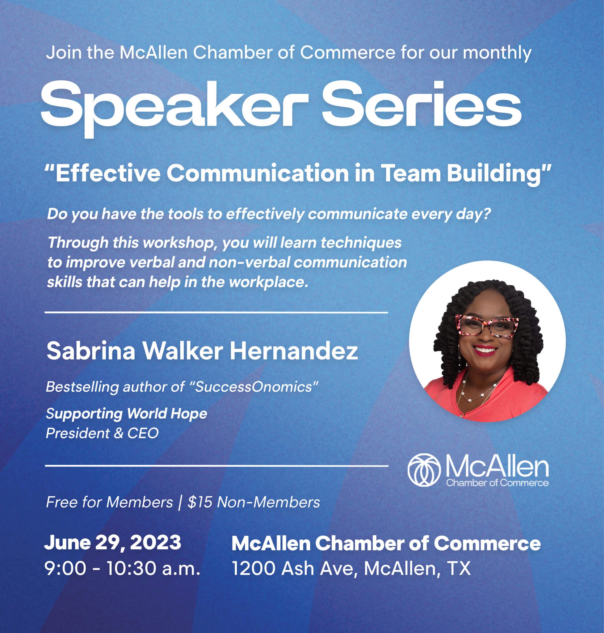 Speaker Series: Sabrina Walker Hernandez - McAllen Chamber of Commerce