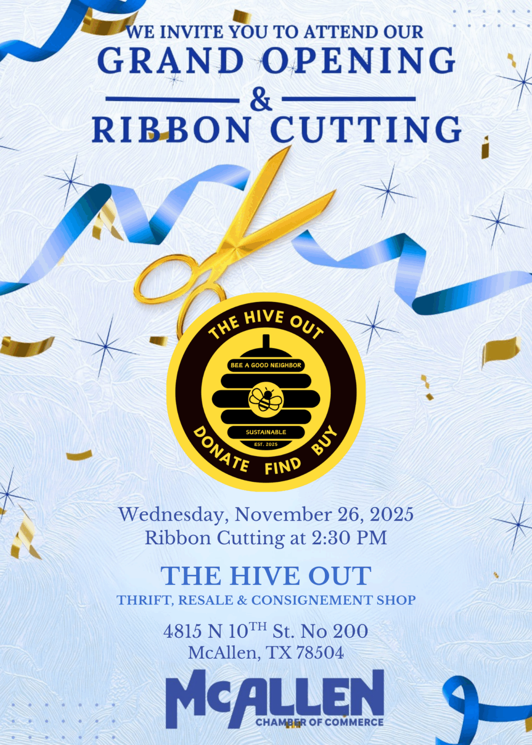 The Hive Out: Ribbon Cutting and Grand Opening Ceremony - McAllen ...