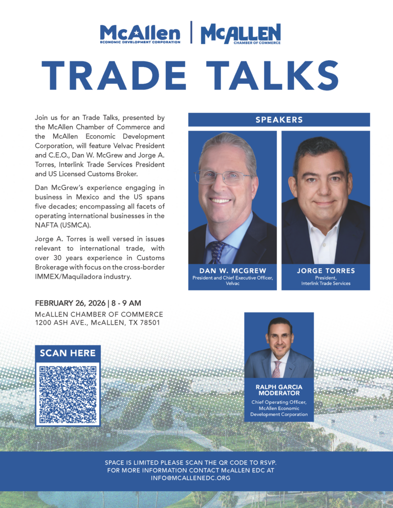 Trade Talks - McAllen Chamber of Commerce